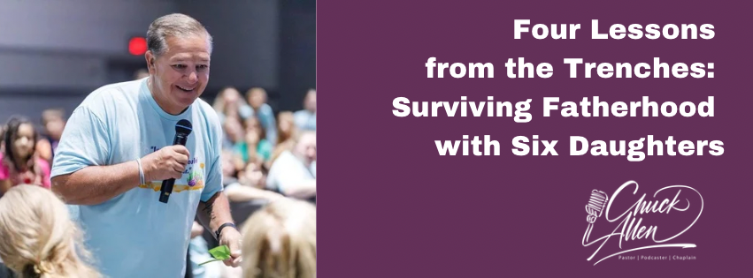 four lessons from the trenches surviving fatherhood with six daughters ...